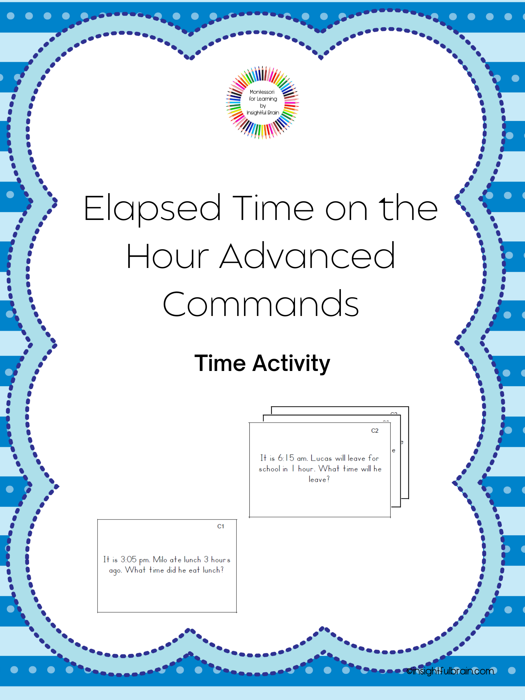 Elapsed Time Advanced Command Set (Word Problems) – Montessori for ...
